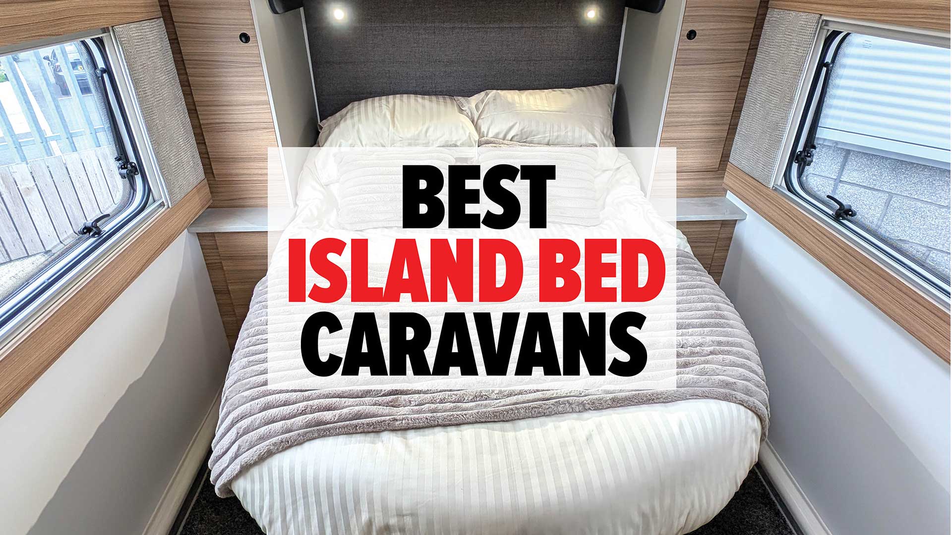 Best island bed caravan 2026: our top picks - Practical Caravan